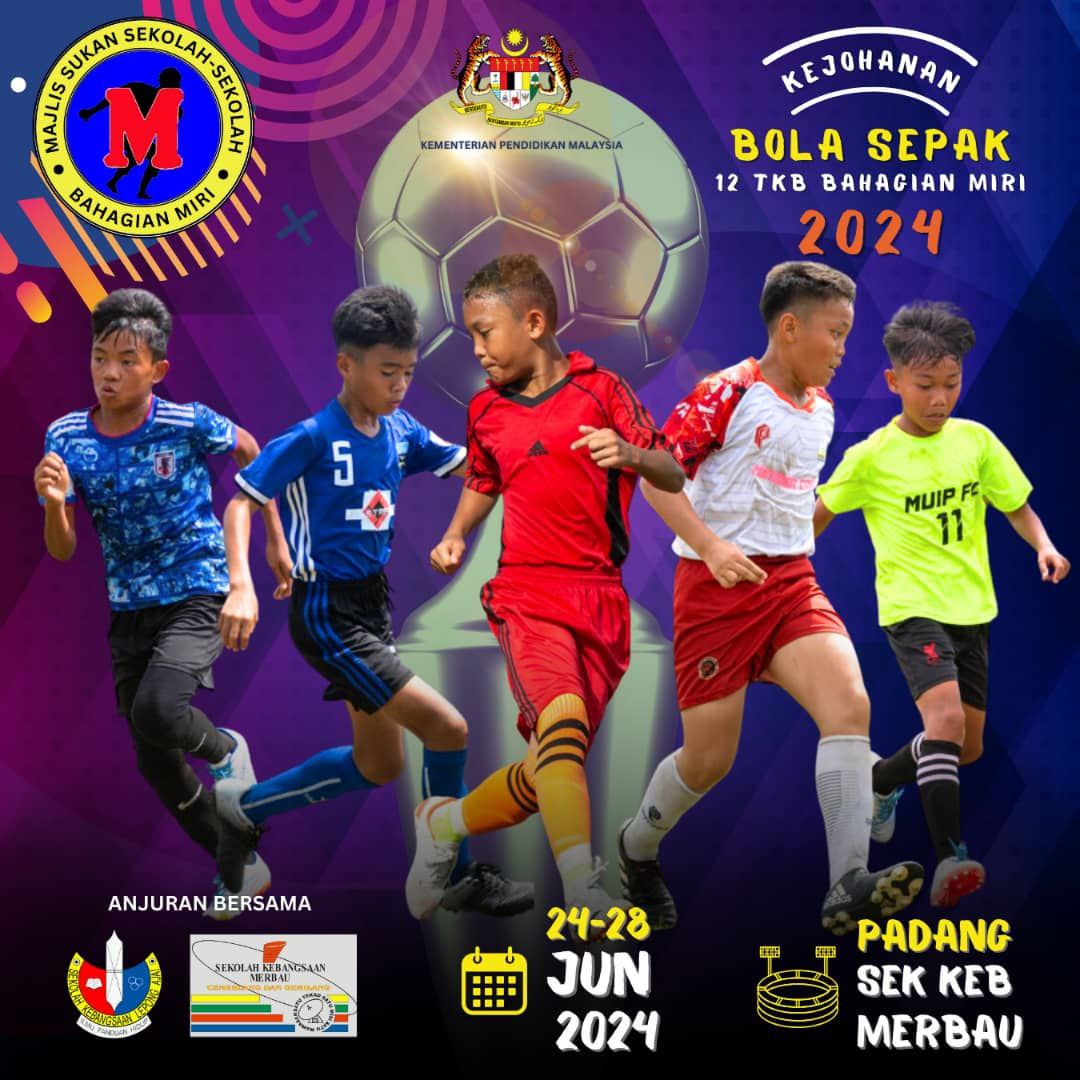 KEJOHANAN BOLA SEPAK U12 BAHAGIAN MIRI 2024 — Bio Site
