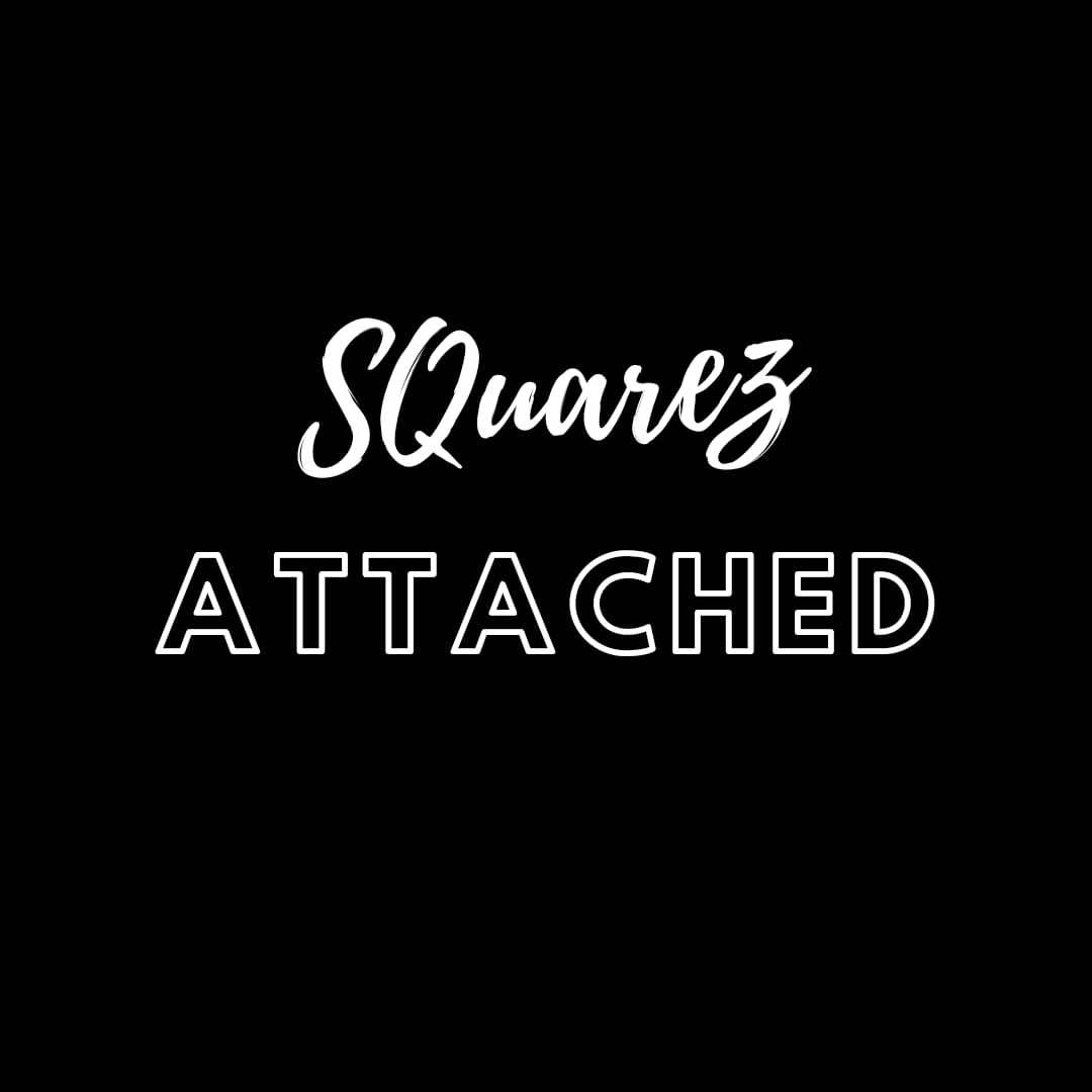 SQuarez Attached — Bio Site