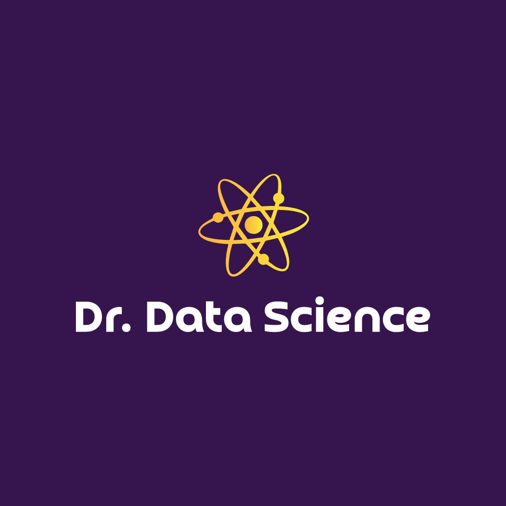 Dr. Data Science Dr. Data Science