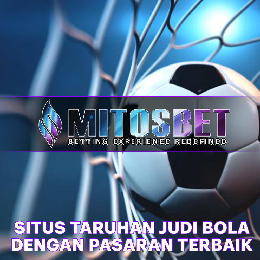 JUDI BOLA MITOSBET